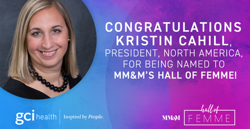 Kristin Cahill Named to MM+M's Hall of Femme - GCI Health